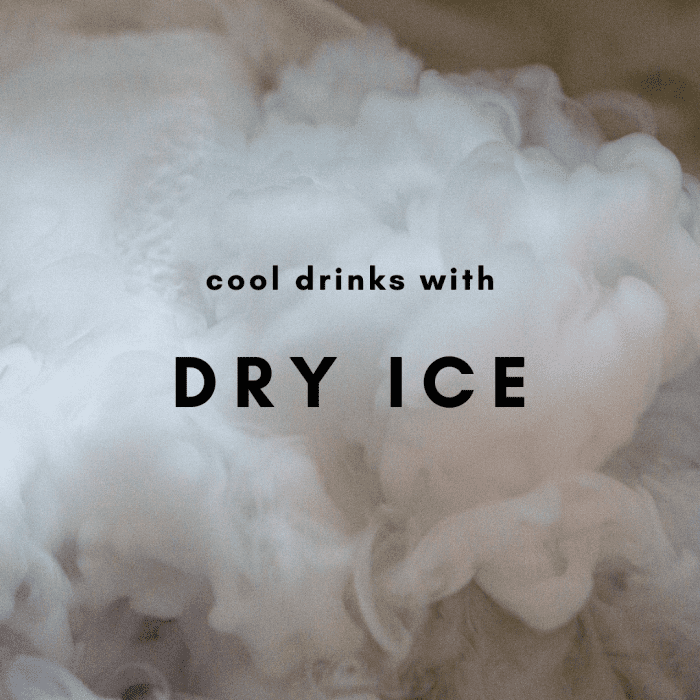 Making Drinks With Dry Ice: Recipes and Ideas - Delishably