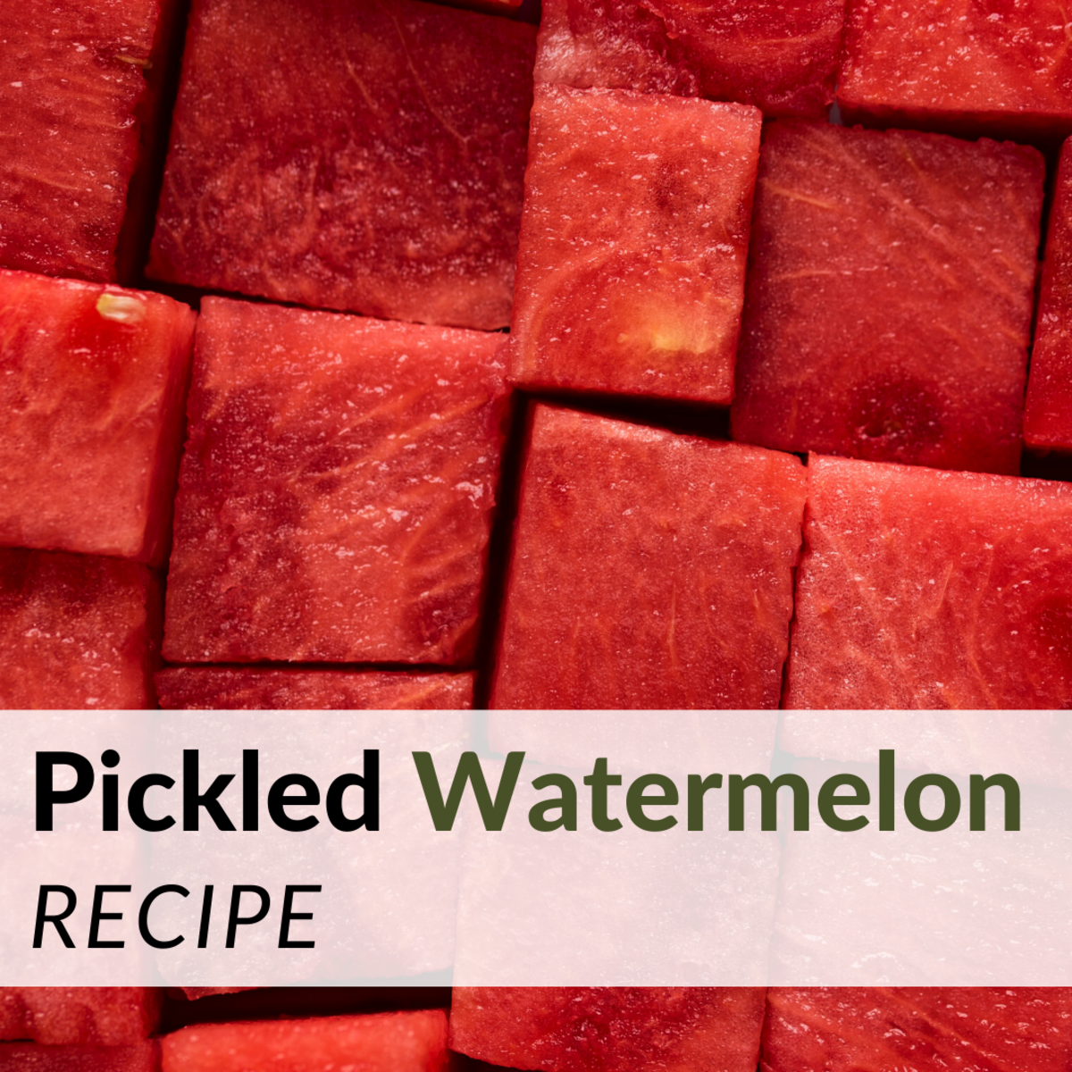 Pickled Watermelon Recipe: Summertime in a Jar - Delishably
